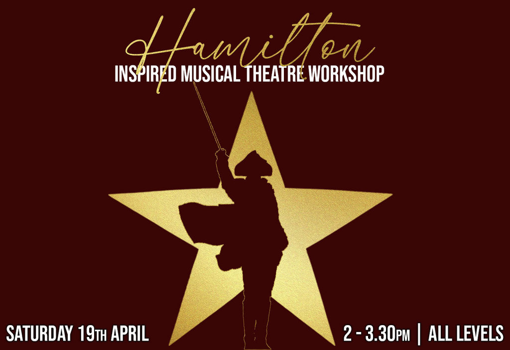 Hamilton The Musical Inspired Workshop